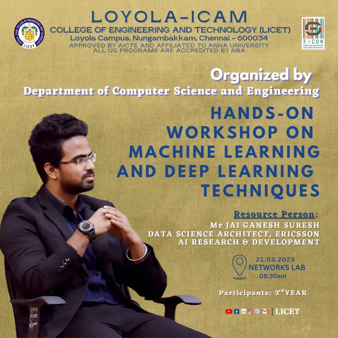 Hands-On Workshop on Machine Learning and Deep Learning Techniques – LICET